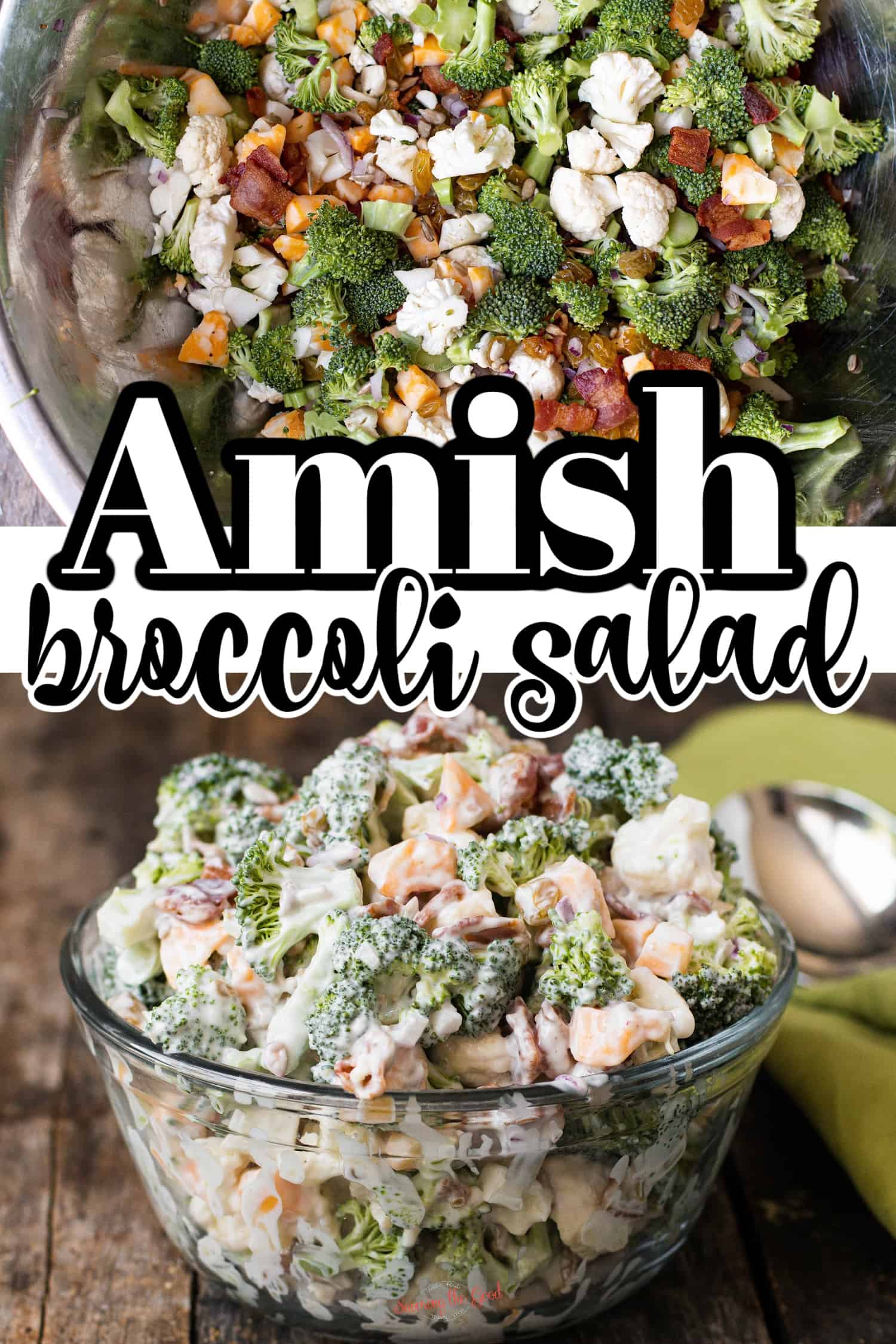 Amish Broccoli Salad Recipe (with cauliflower) - Savoring The Good®